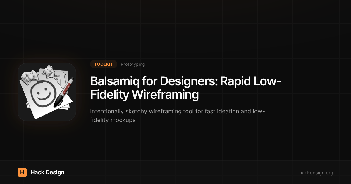 Balsamiq for Designers: Rapid Low-Fidelity Wireframing | Hack Design