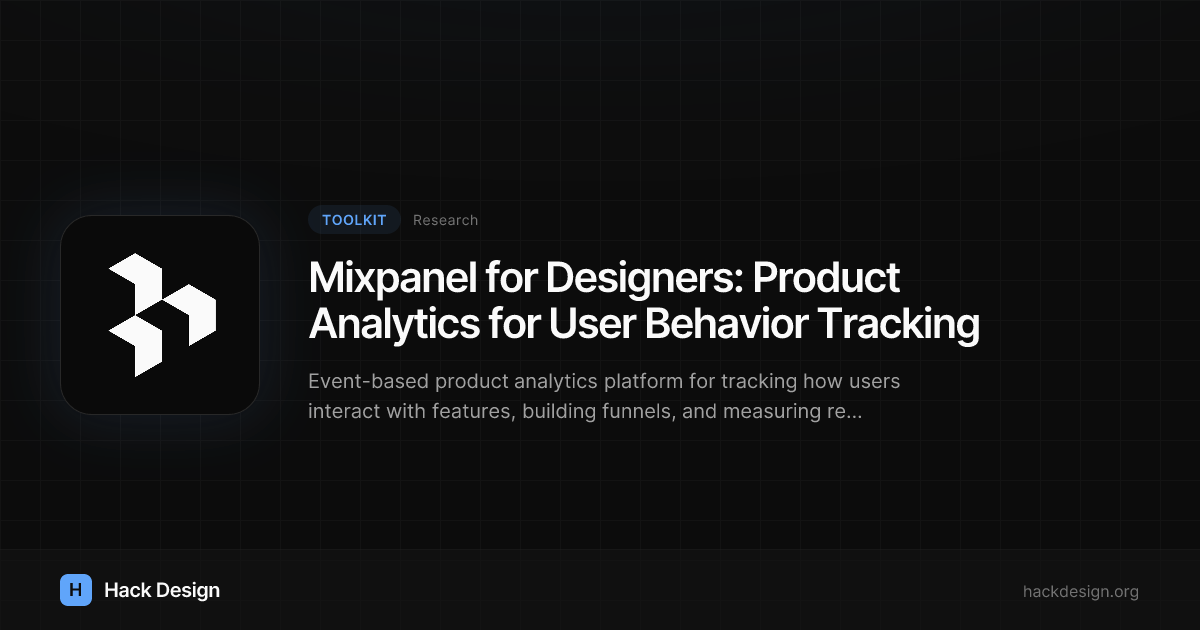 Mixpanel for Designers: Product Analytics for User Behavior Tracking ...