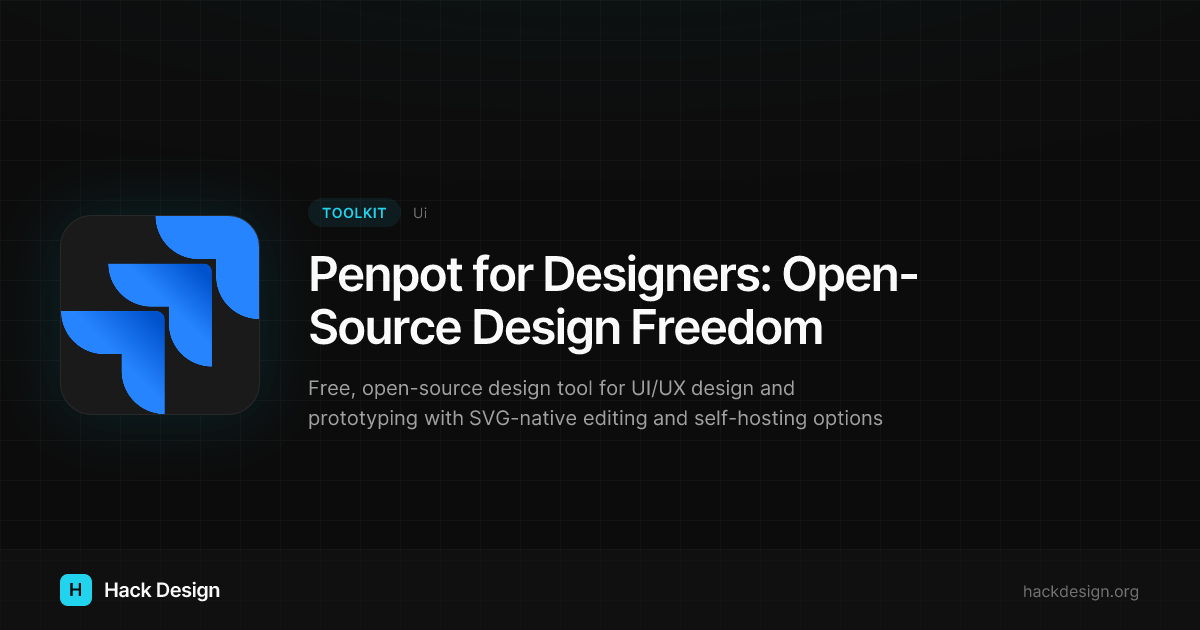 Penpot For Designers Open Source Design Freedom Hack Design