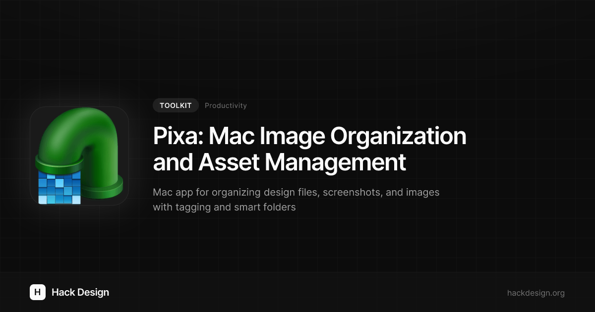 Pixa: Mac Image Organization and Asset Management | Hack Design