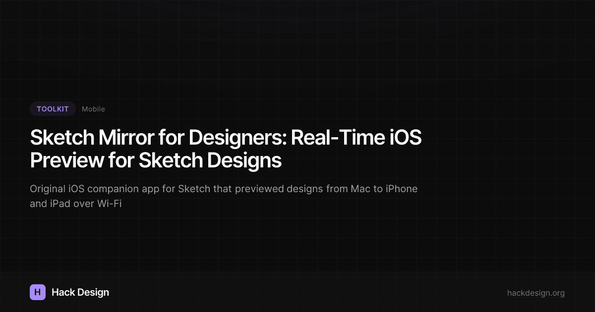 Sketch Mirror for Designers: Real-Time iOS Preview for Sketch Designs ...